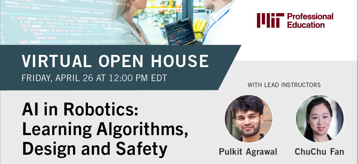 Open House: AI in Robotics - Learning Algorithms, Design and Safety ...